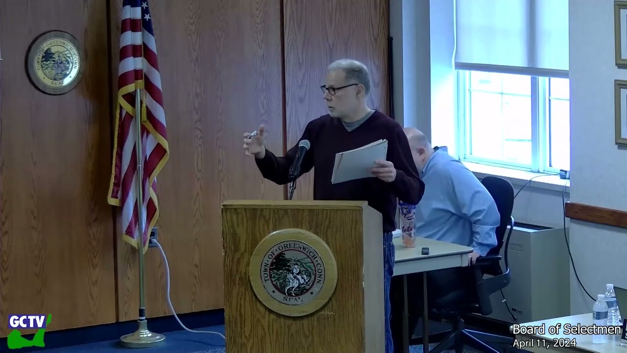 Board Of Selectmen April 11 2024 Greenwich Community Television